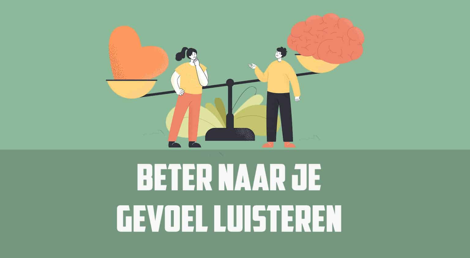 Hoe kun je beter naar je gevoel luisteren als HSP'er?